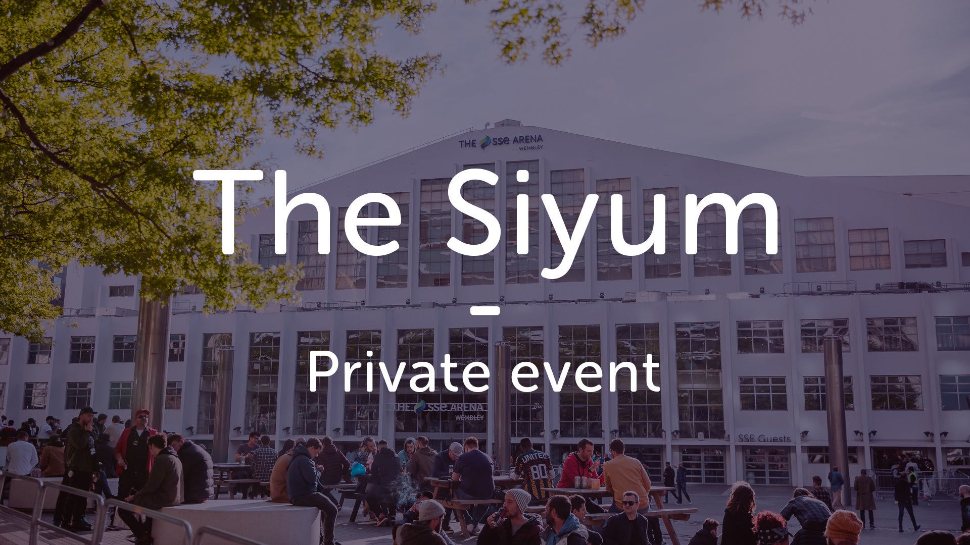 The Siyum | OVO Arena Wembley